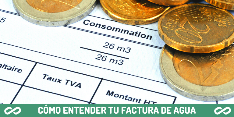 Cómo entender tu factura de agua