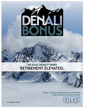 Denali™ | FIAs | SILAC Insurance Company®