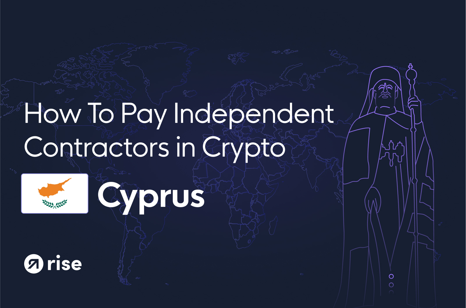 Rise | How to Pay Independent Contractors in Crypto: Cyprus