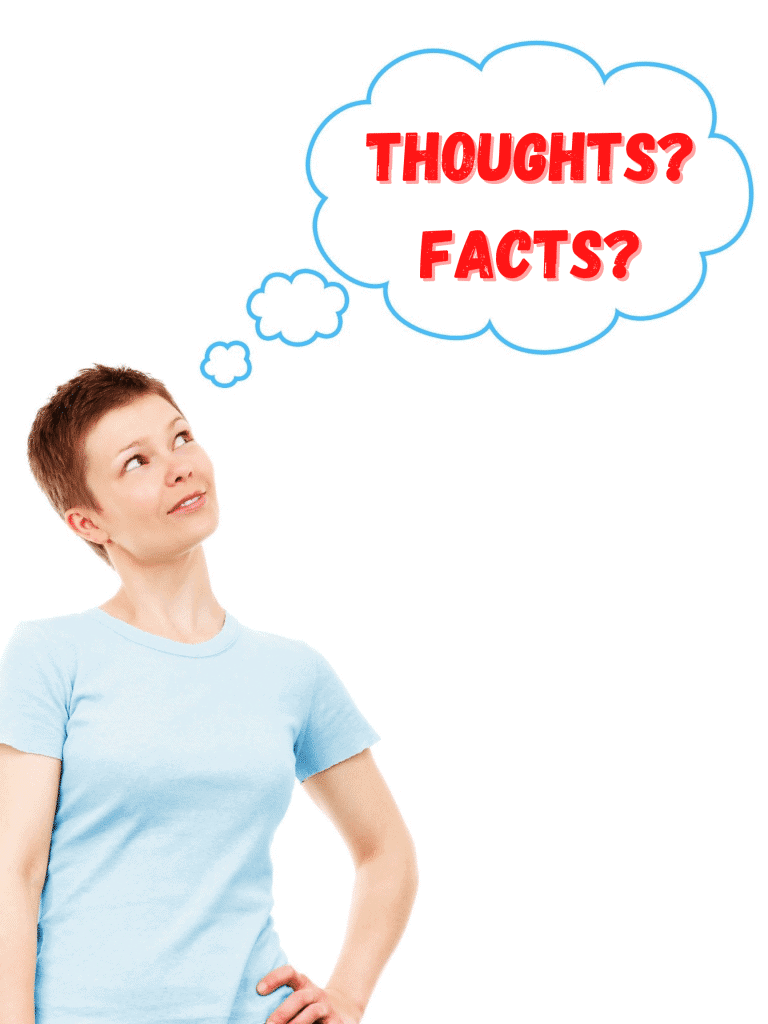 Thoughts Vs. Facts - Dental Life Coach