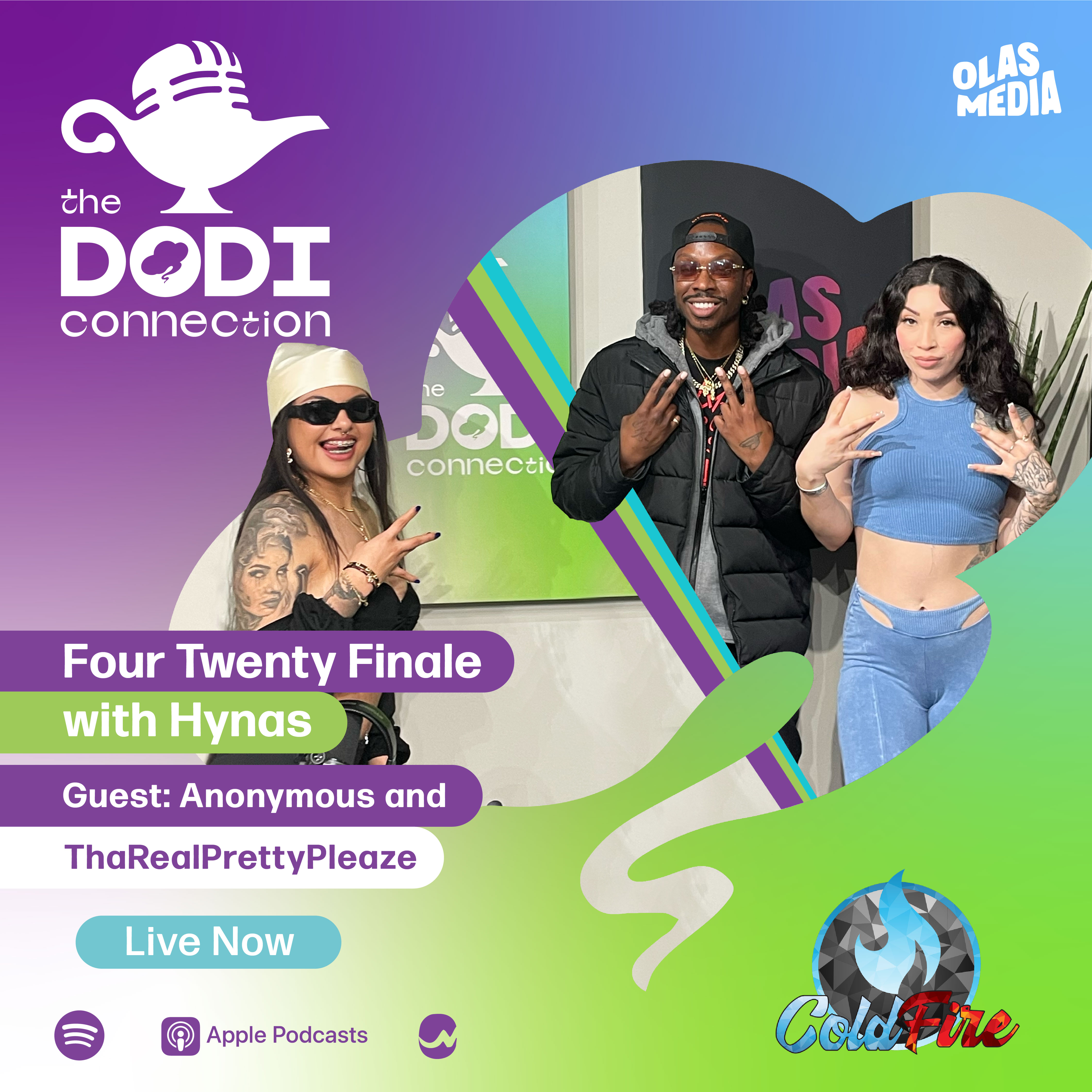 The Dodi Connection Sponsored by Cold Fire Extracts