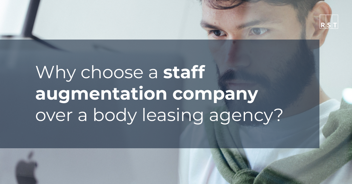 Why choose a staff augmentation company over a body leasing agency for your remote staffing ...