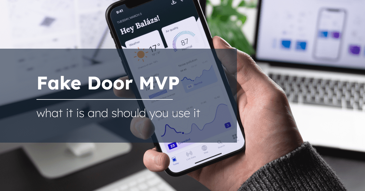 Fake Door MVP: what it is and should you use it | RST Software