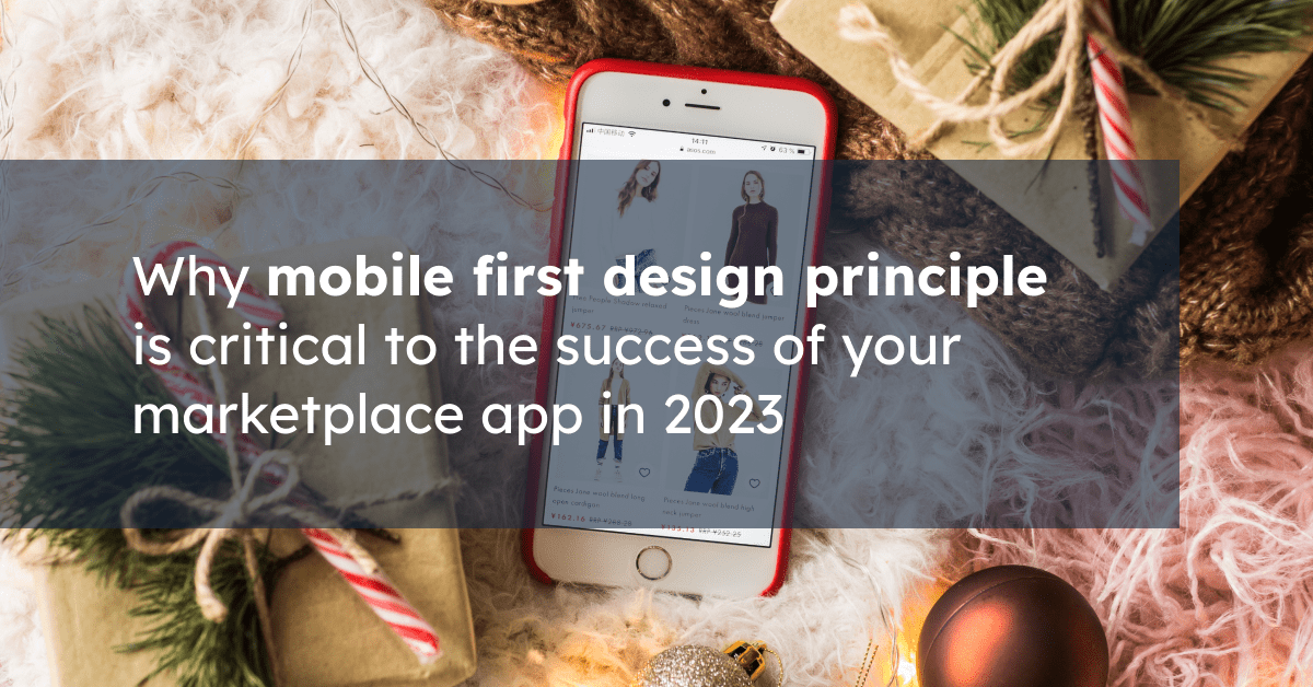 Why mobile first design principle is critical to the success of your ...