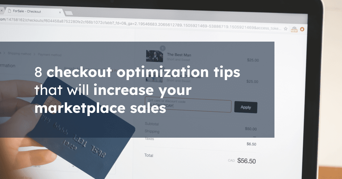 8 checkout optimization tips that will increase your marketplace sales | RST Software