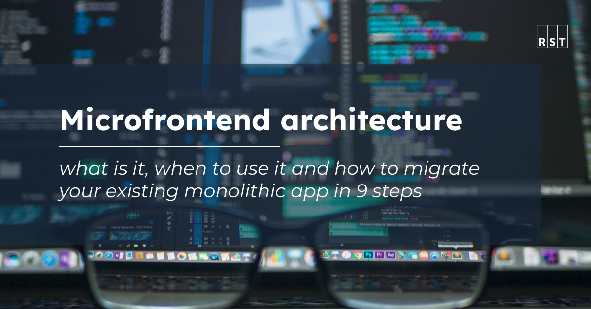 Micro frontend architecture 101: what is it, when to use it and how to ...