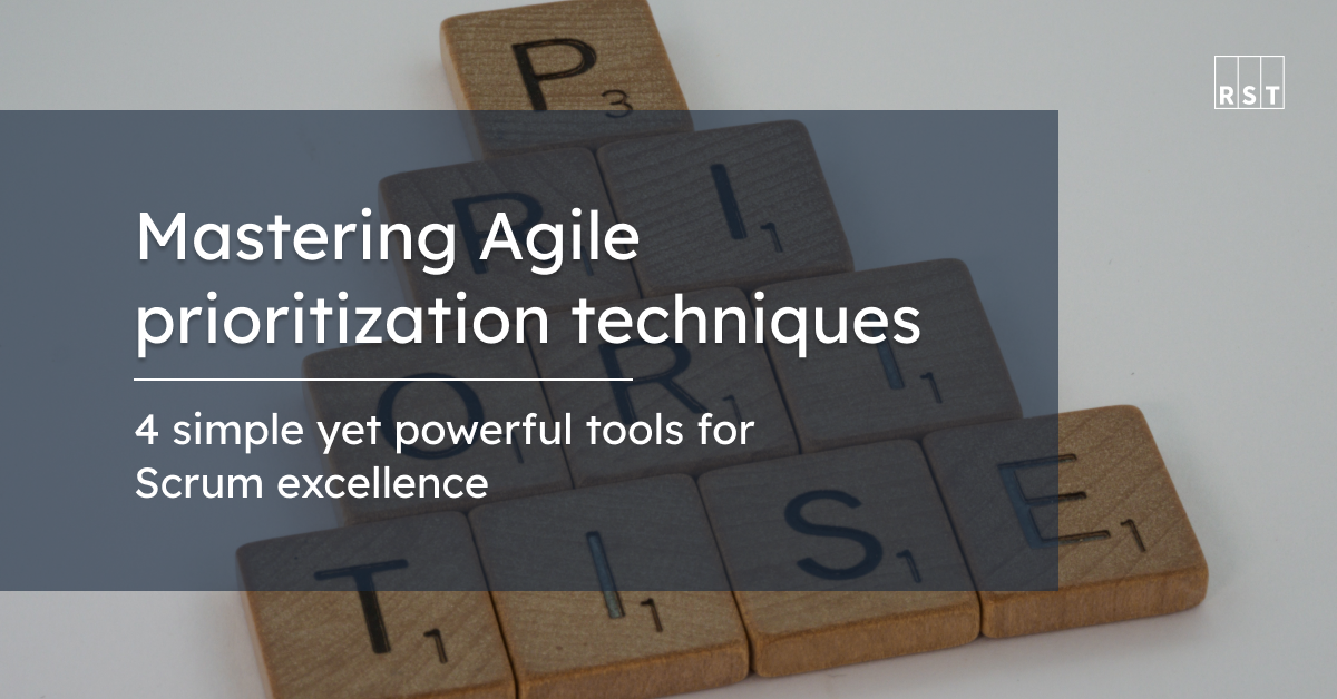 Mastering Agile prioritization techniques: 4 simple yet powerful tools ...