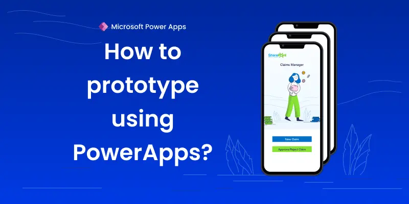 From Idea to Prototype: Using PowerApps to Build Interactive Apps ...