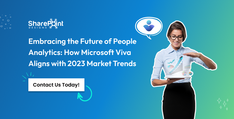 Microsoft Viva: Leading the 2023 People Analytics Trends