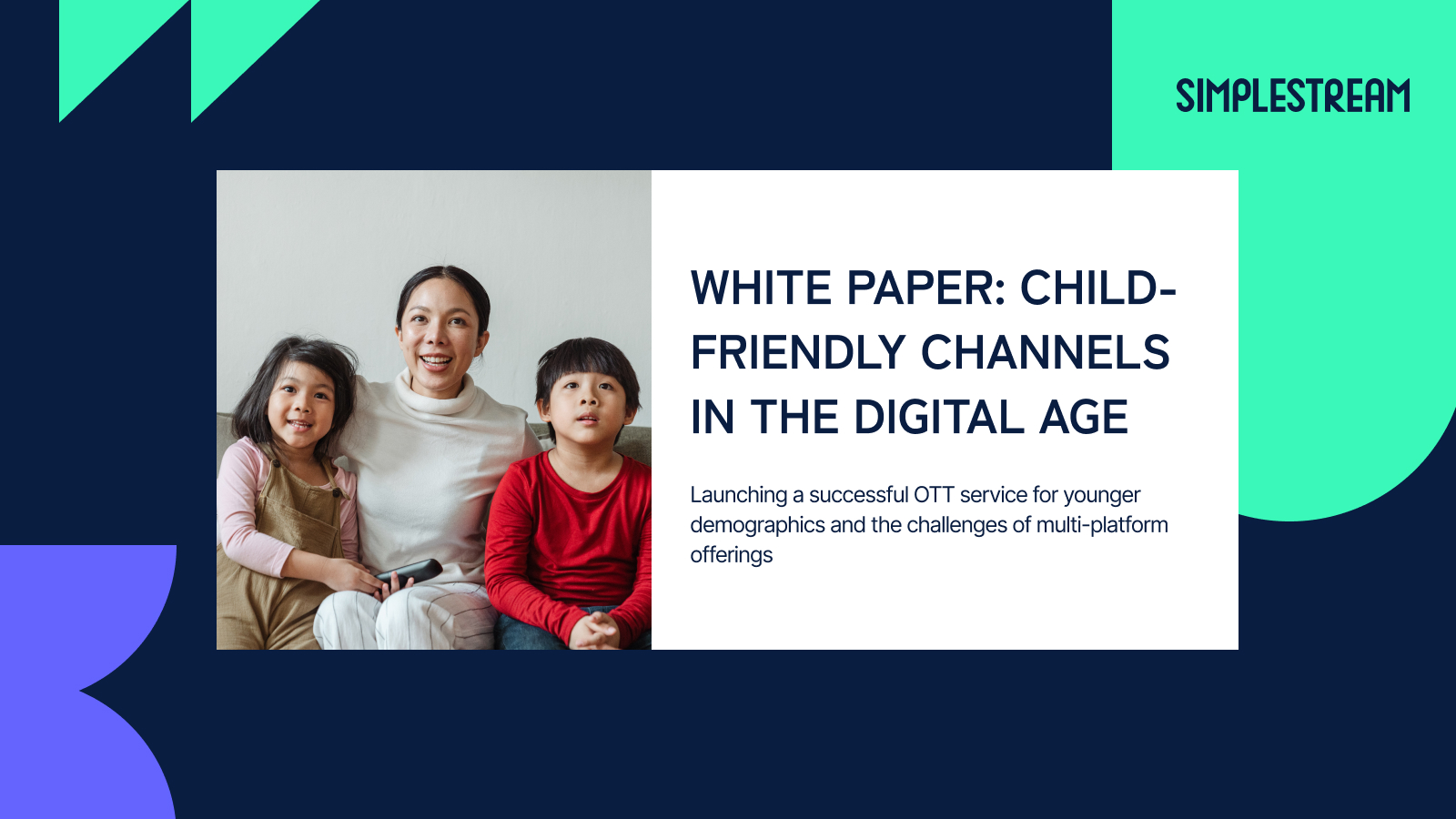 White paper: Child-friendly channels in the digital age