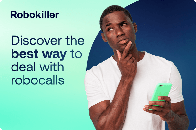 Discover the best way to deal with robocalls | Robokiller Blog