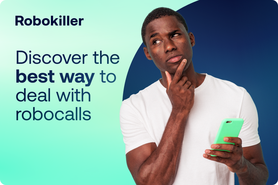 Discover the best way to deal with robocalls | Robokiller Blog