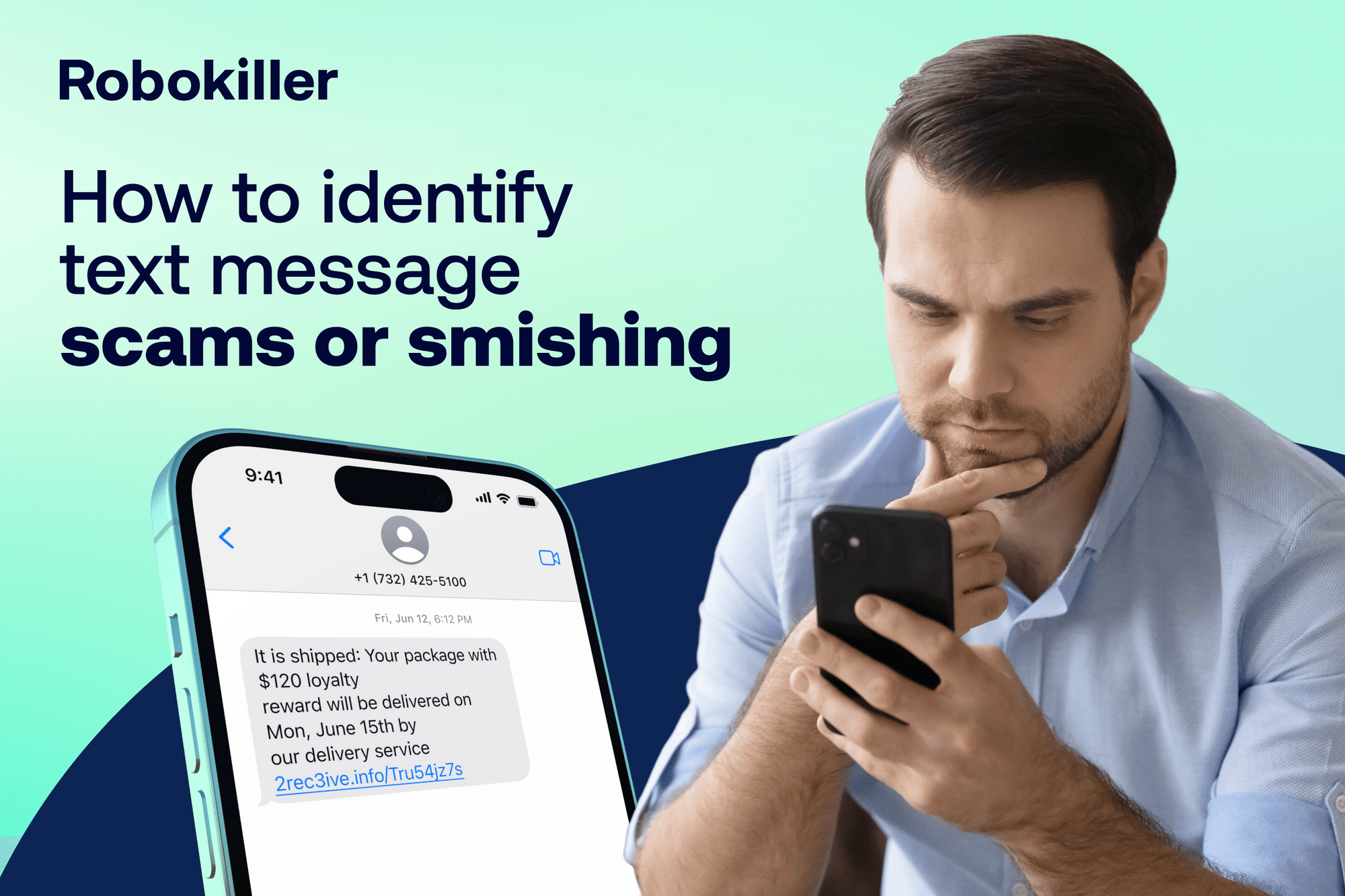 How to identify text message scams or smishing | Robokiller Blog