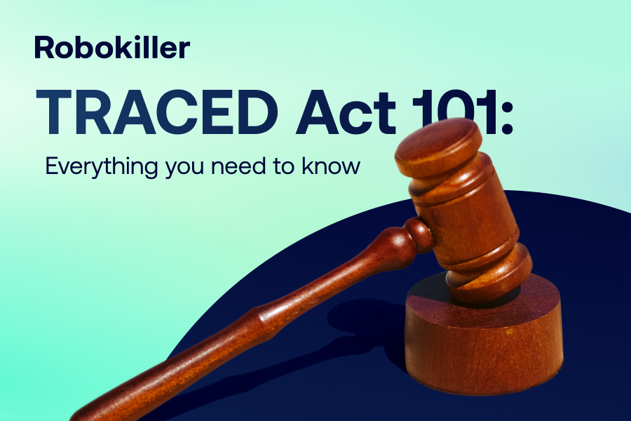 TRACED Act 101: Everything you need to know | Robokiller Blog
