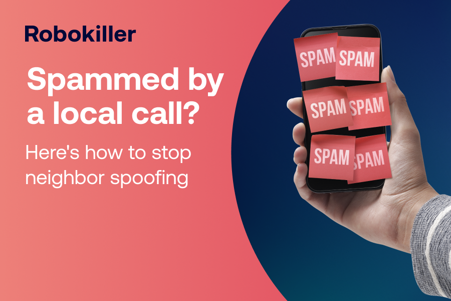 Spammed by a local call? Here's how to stop neighbor spoofing (updated ...