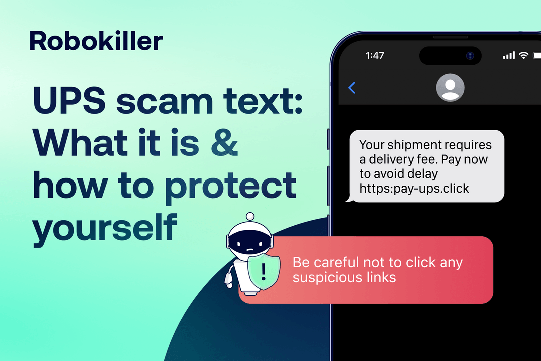 UPS scam text: What it is & how to protect yourself | Robokiller Blog