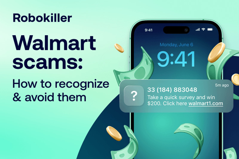 Walmart scams: How to recognize & avoid them | Robokiller Blog