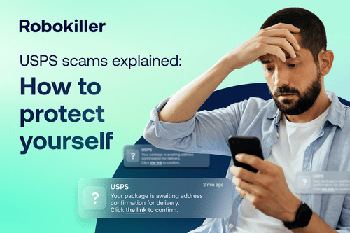 USPS scams explained: How to protect yourself | Robokiller Blog
