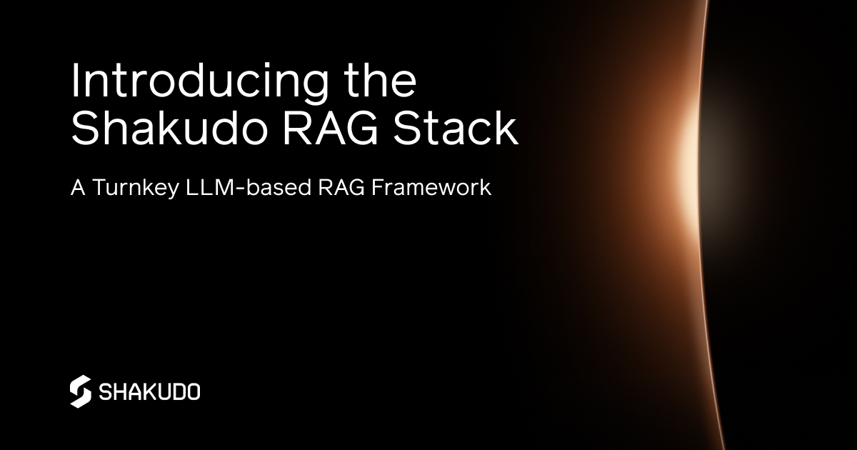 Introducing the Shakudo RAG Stack: A Turnkey LLM-based RAG Framework ...