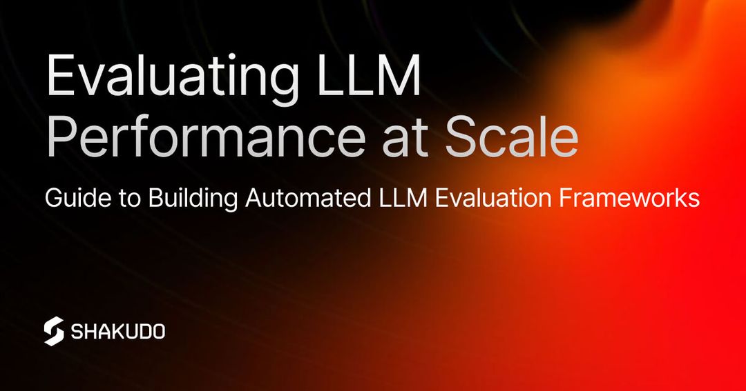 Evaluating LLM Performance at Scale: A Guide to Building Automated LLM ...