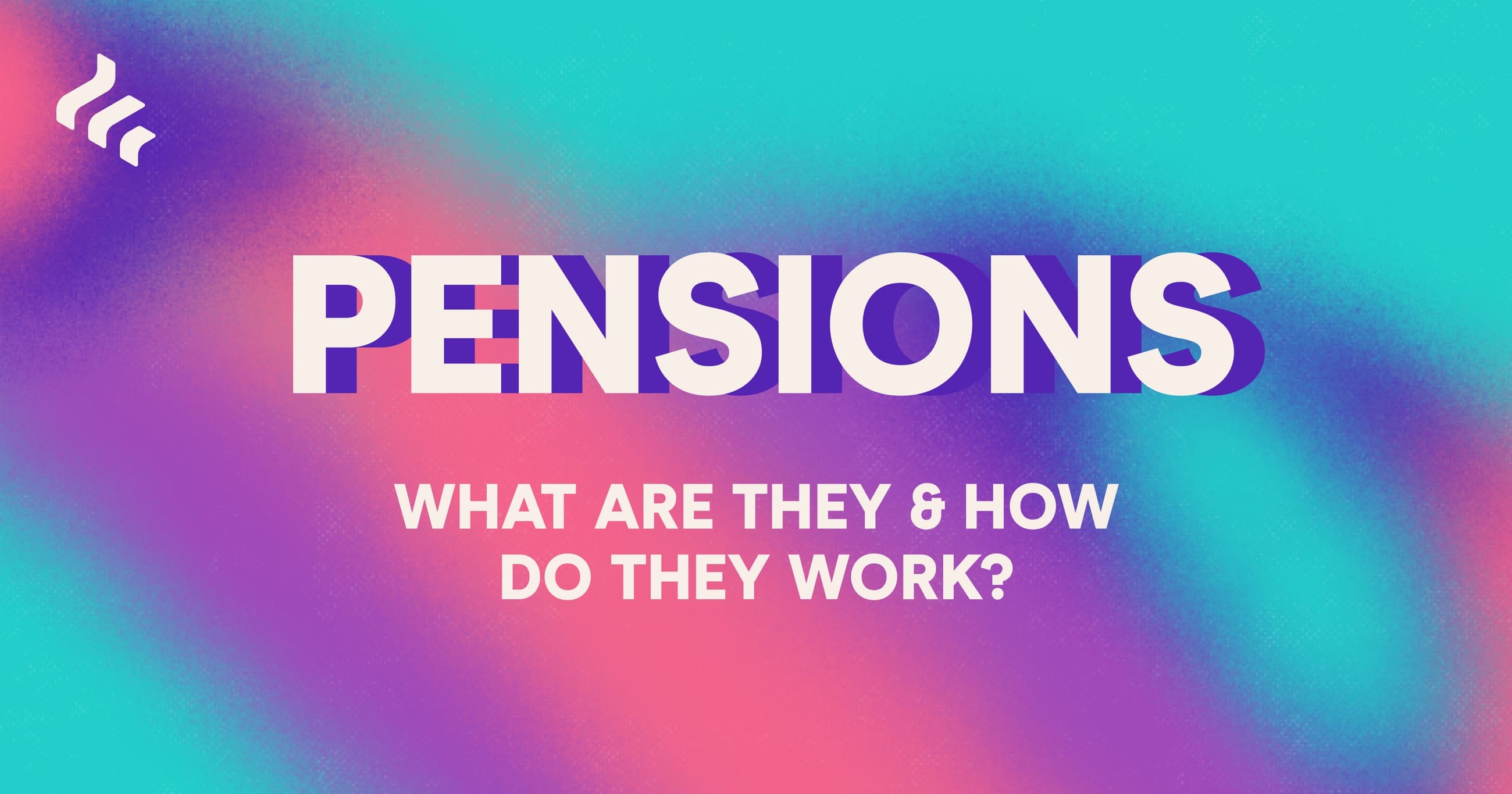 What is a pension and how do pensions work? - Learn | Freetrade