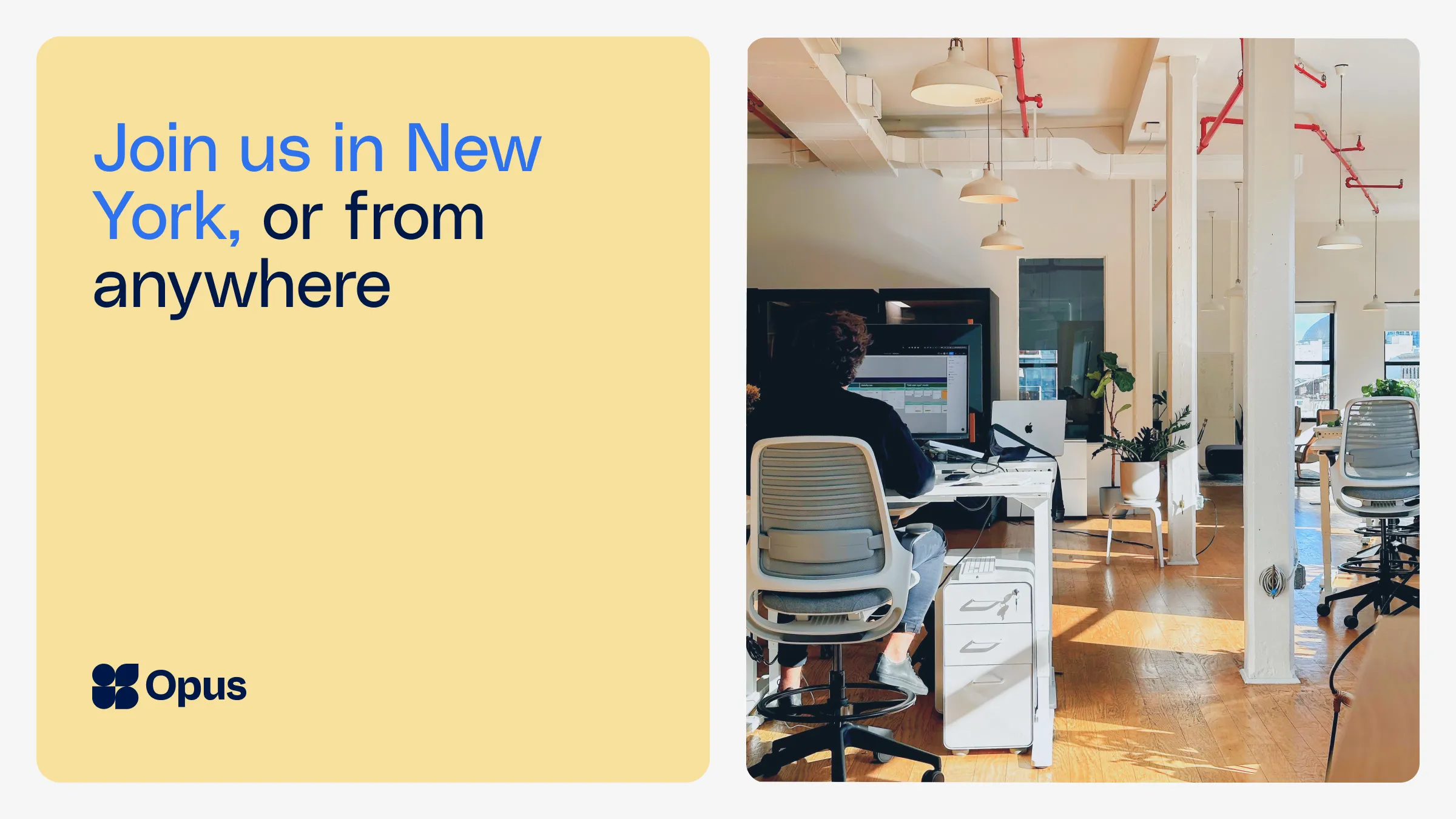 Join Opus → Work at Opus