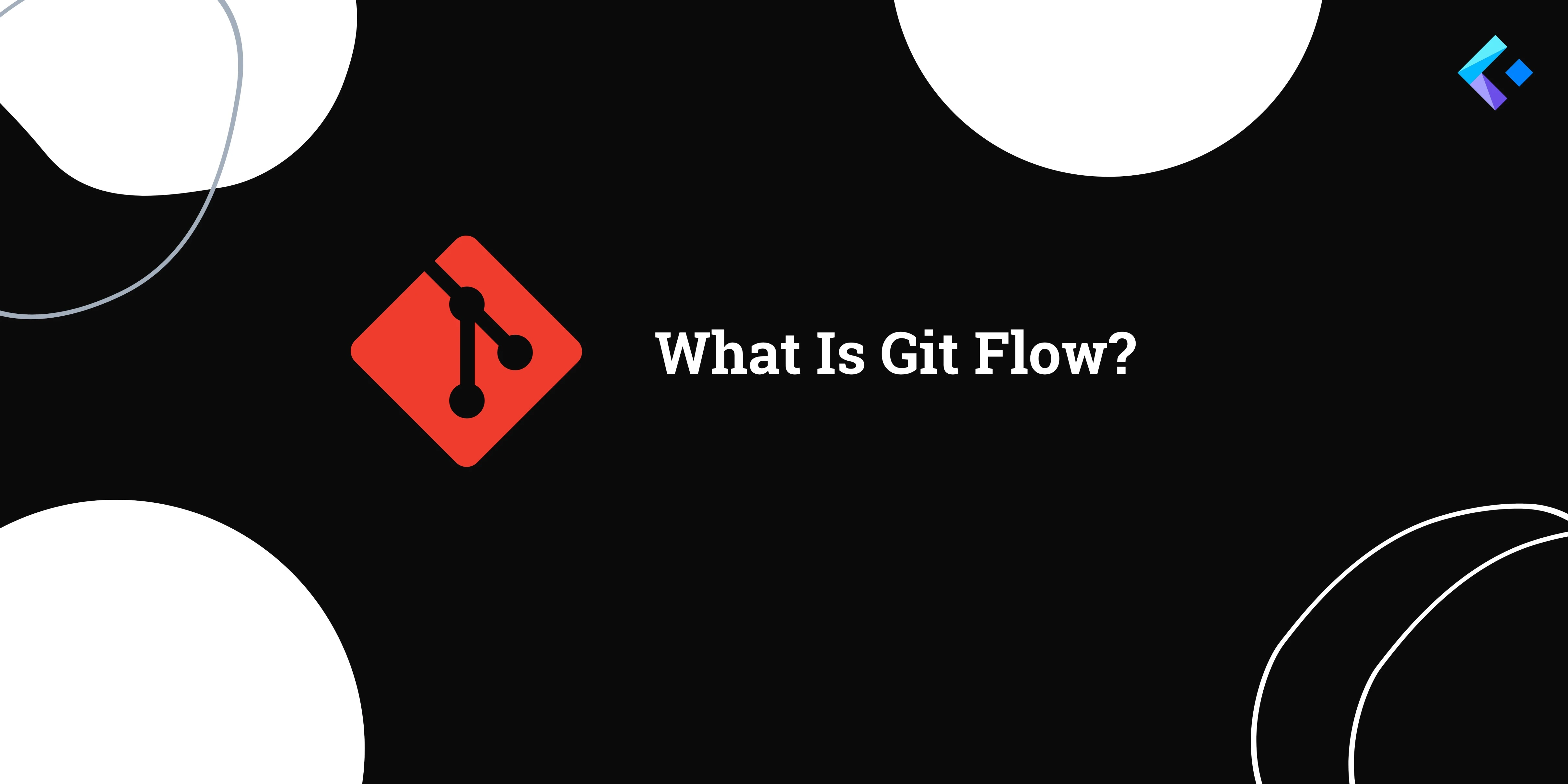 Git Flow for Team Projects | Keypup