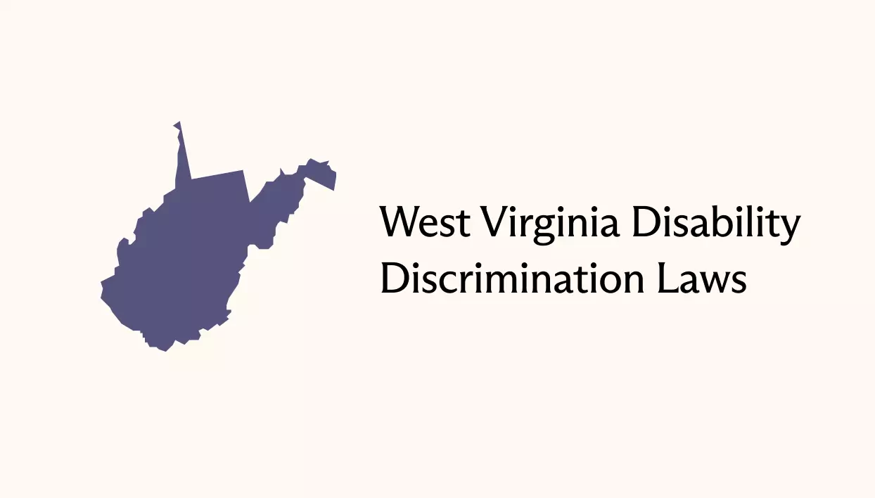 West Virginia Disability Discrimination Laws | Disclo Resource