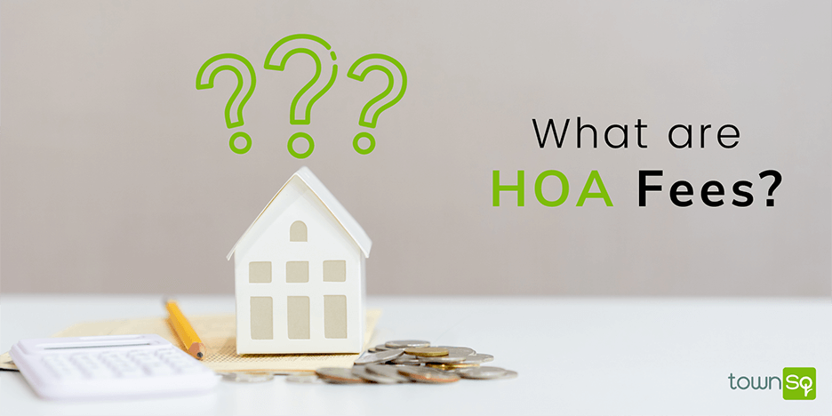 What Are HOA Fees What Are HOA Fees