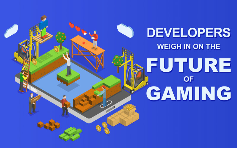 Developers Weigh in on the Future of Gaming | Sparkpr