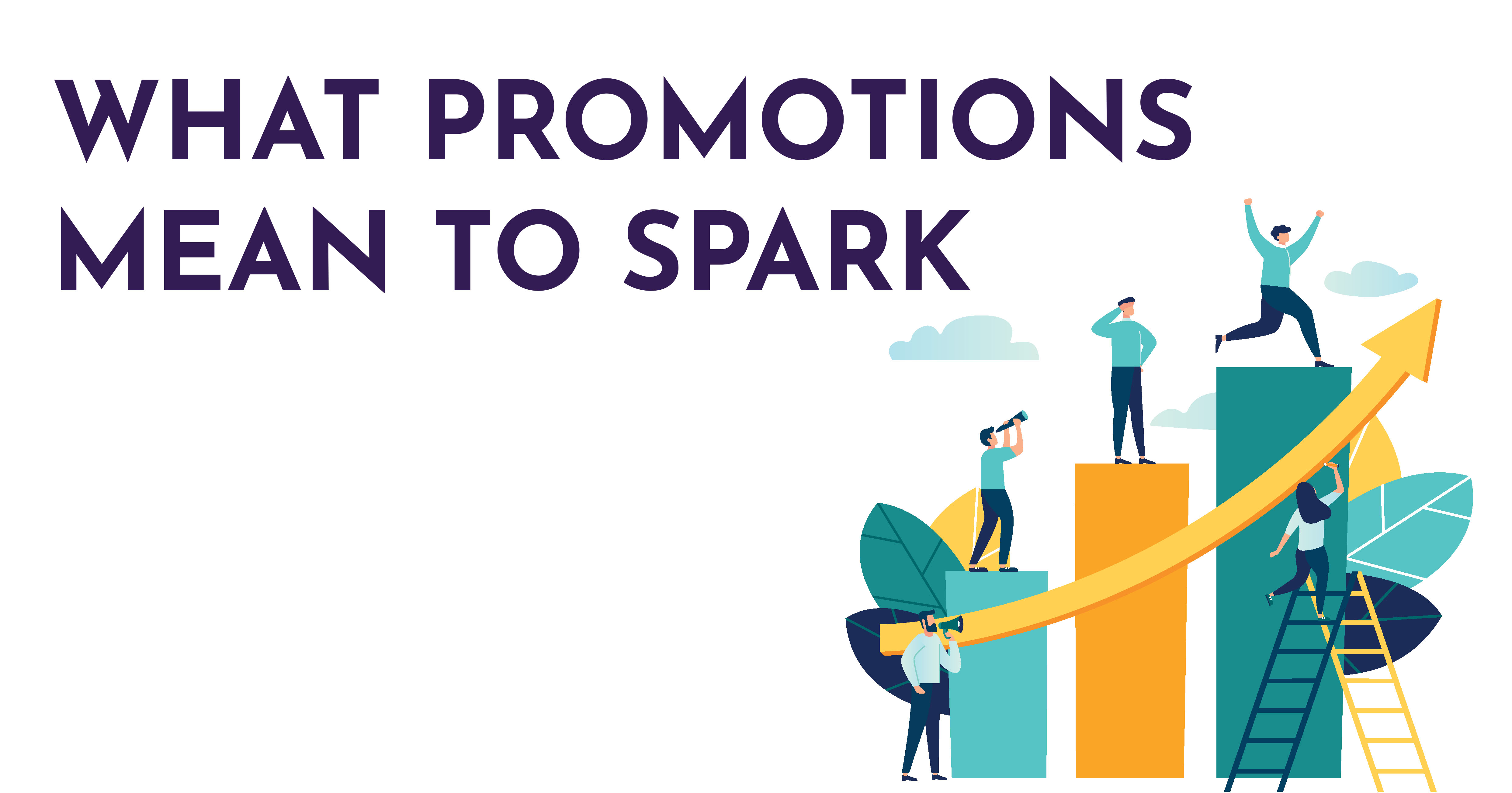 What Promotions Mean to Spark | SparkPR