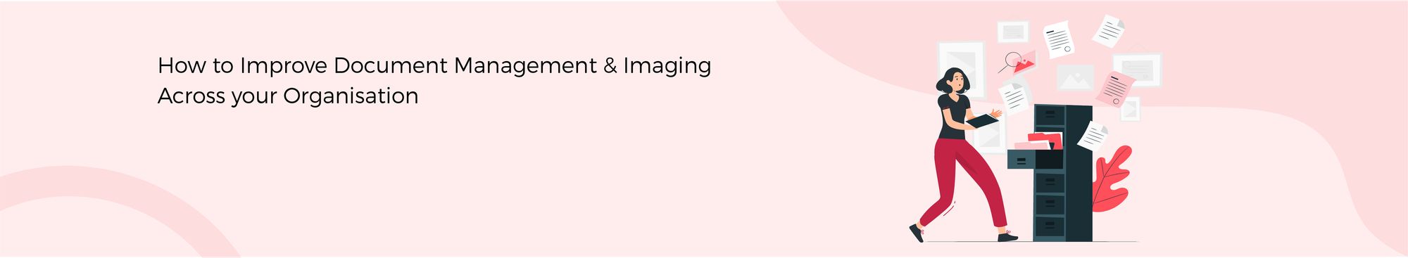 Improve Document Management Australia & Imaging – ACMO