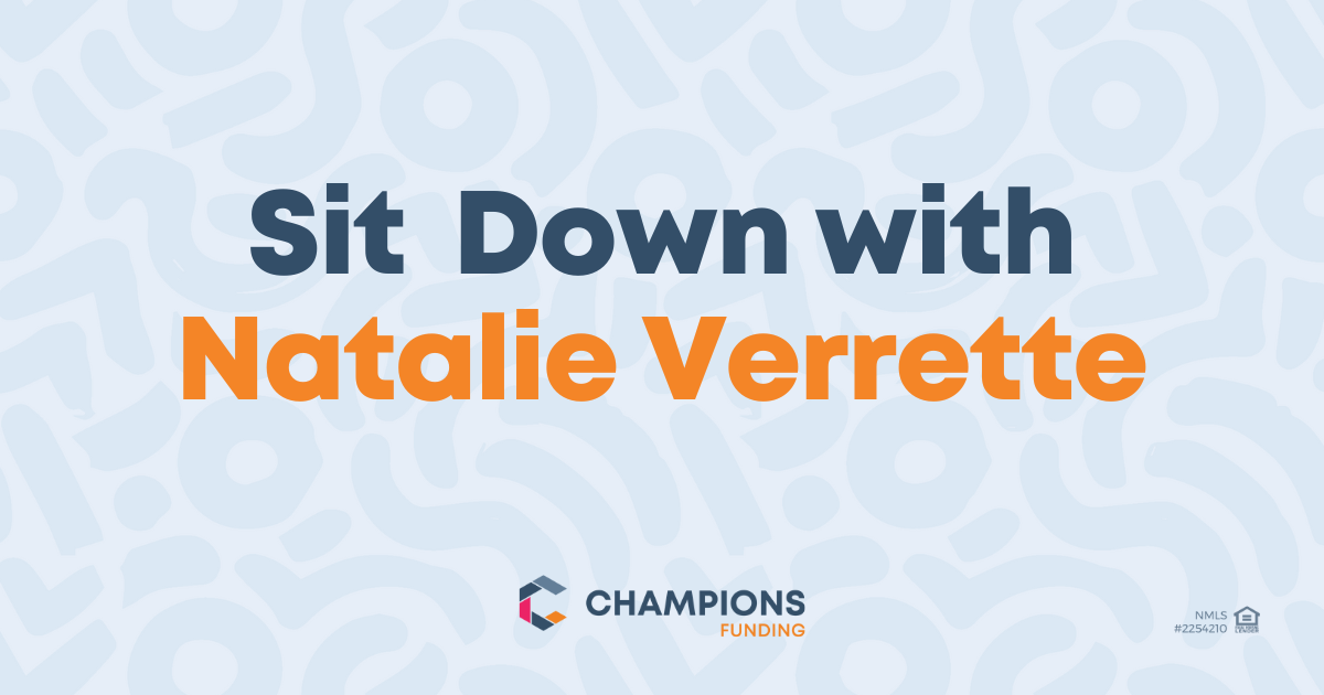 Sit down with Champions Funding’s President and COO Natalie Verrette
