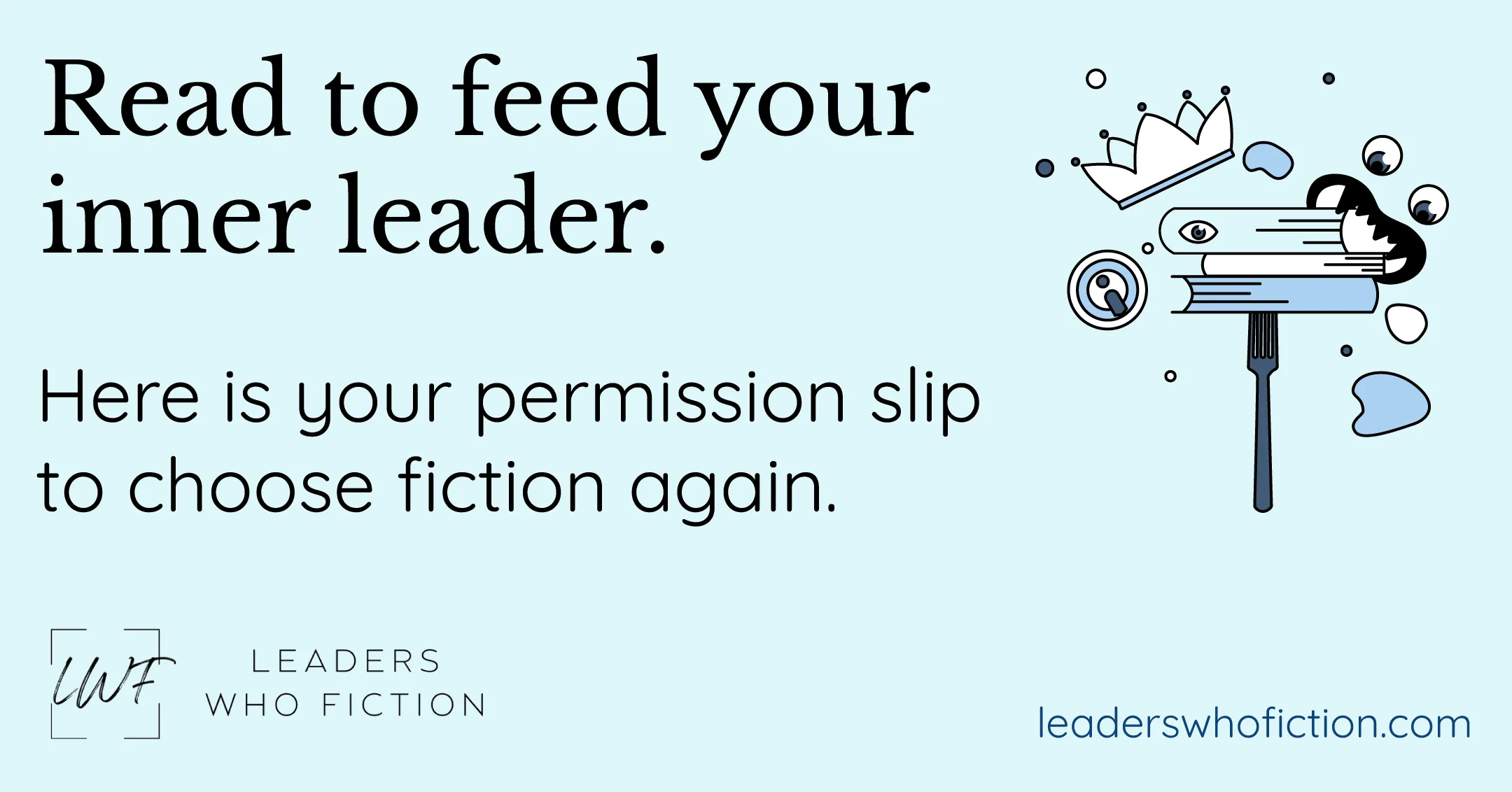 Leaders Who Fiction | Home