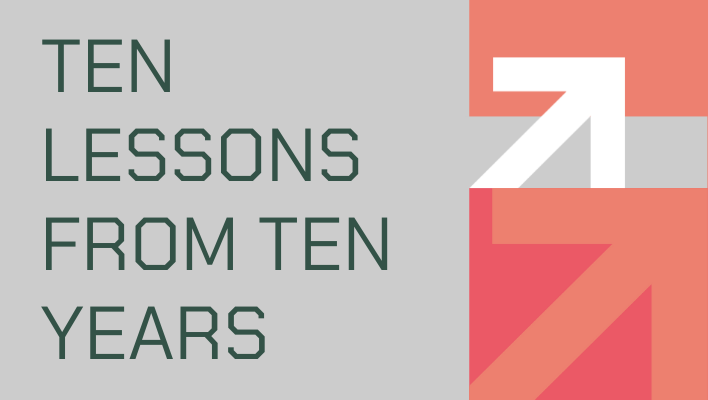 BGV Blog - 10 Lessons from 10 Years