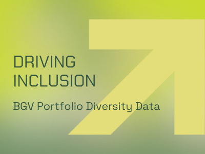 BGV Blog - Driving inclusion in our portfolio