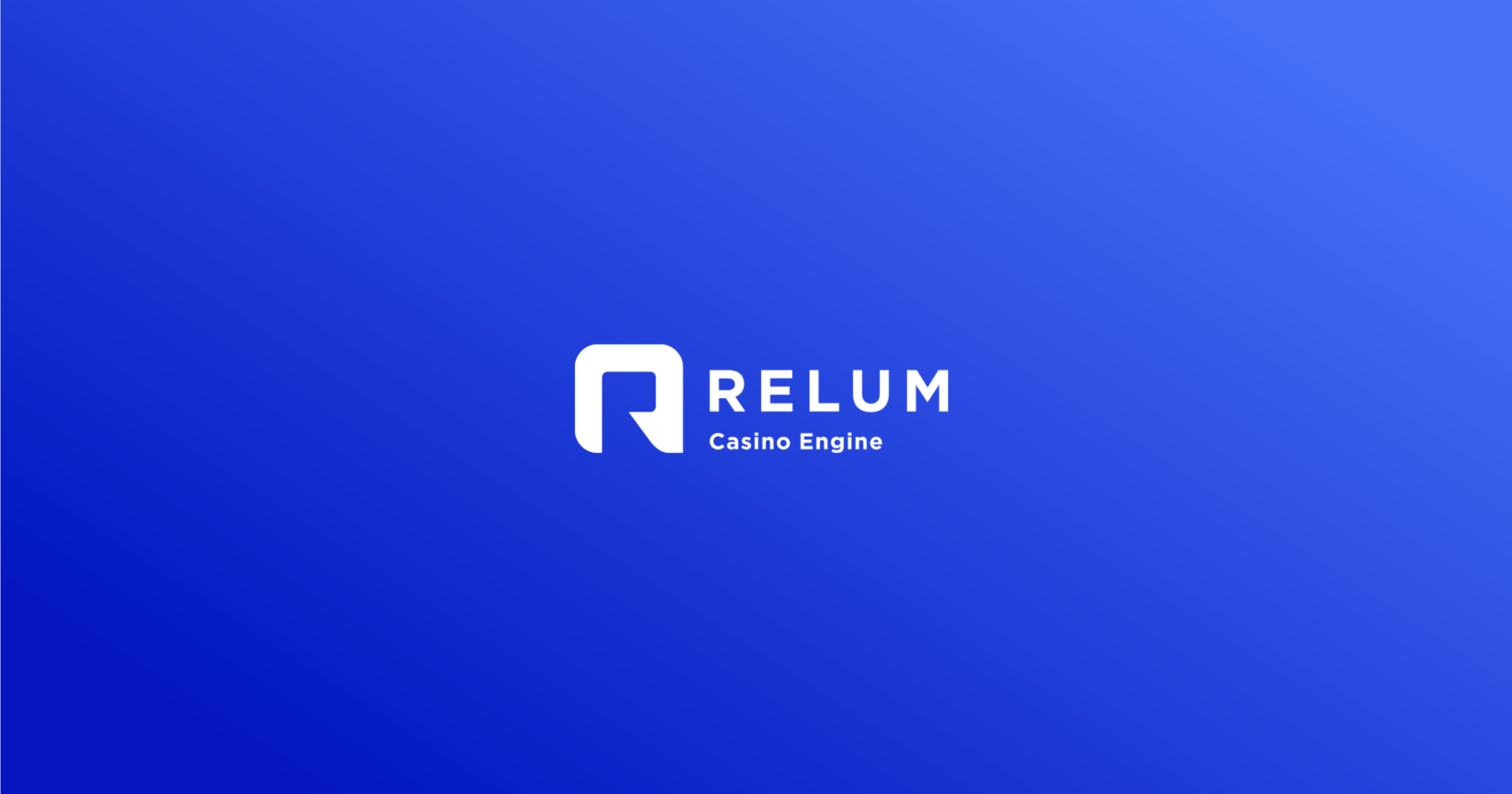 About Relum - Online Casino Engine