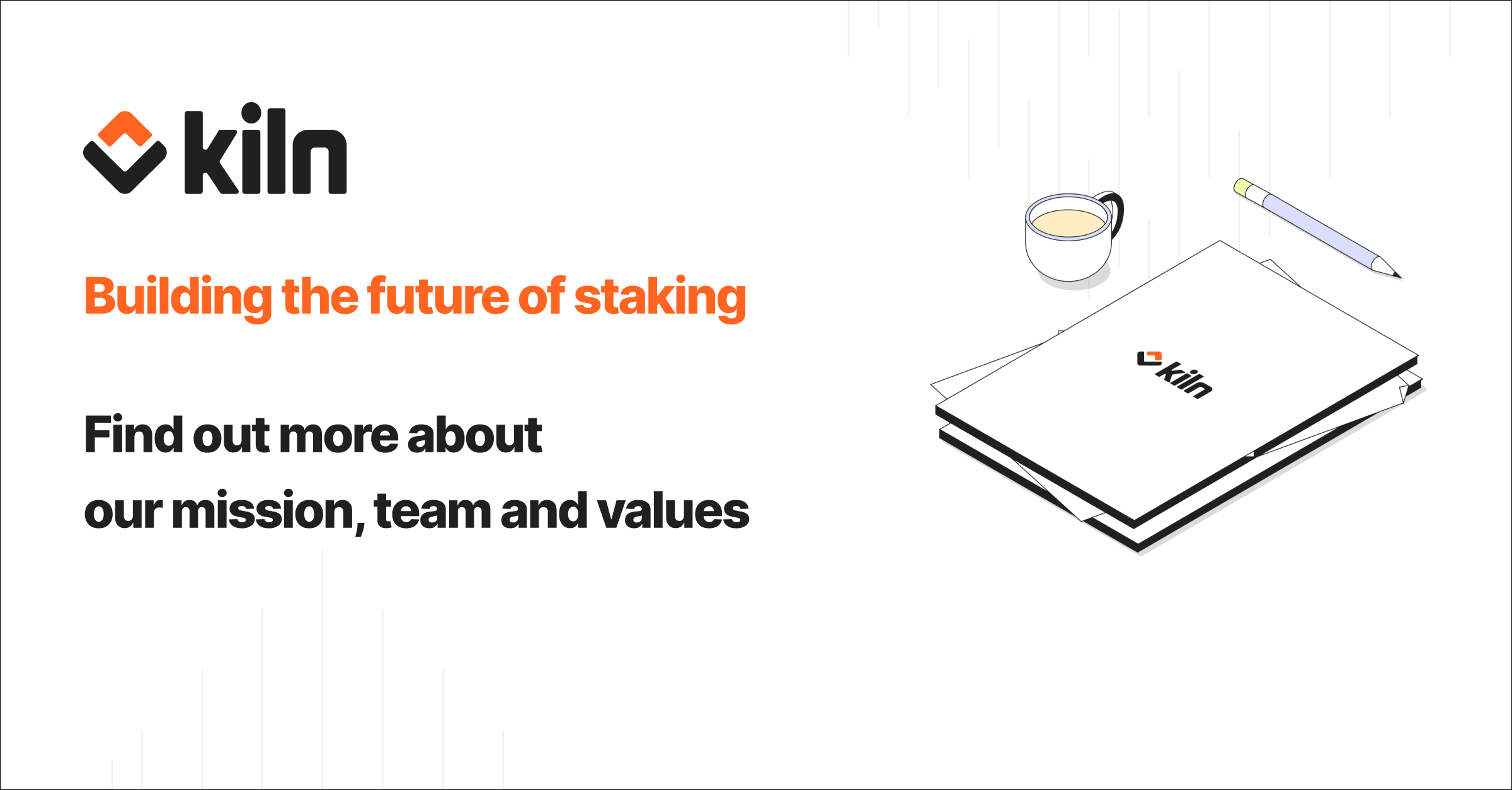 About Kiln, the most complete staking solution for enterprises