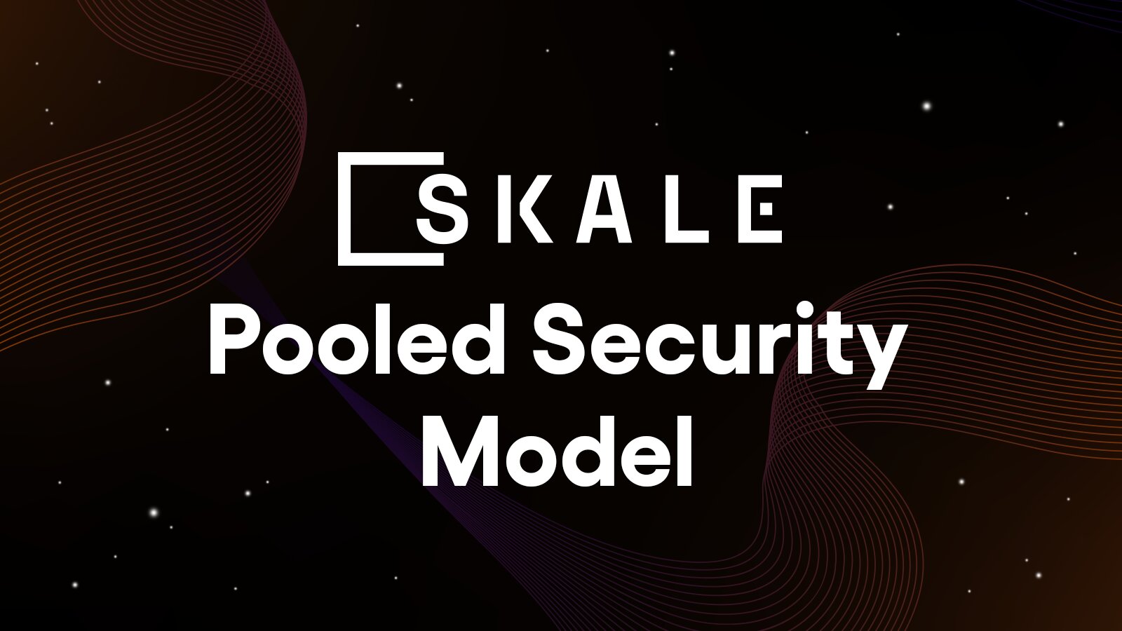 A deep dive into SKALE Pooled Security model