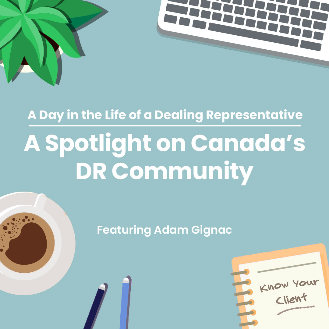 A Day in the Life of a Dealing Representative featuring Adam Gignac ...