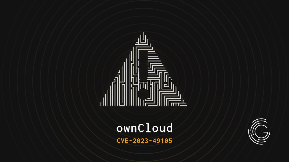 CVE-2023-49105, WebDAV Api Authentication Bypass in ownCloud | GreyNoise Blog
