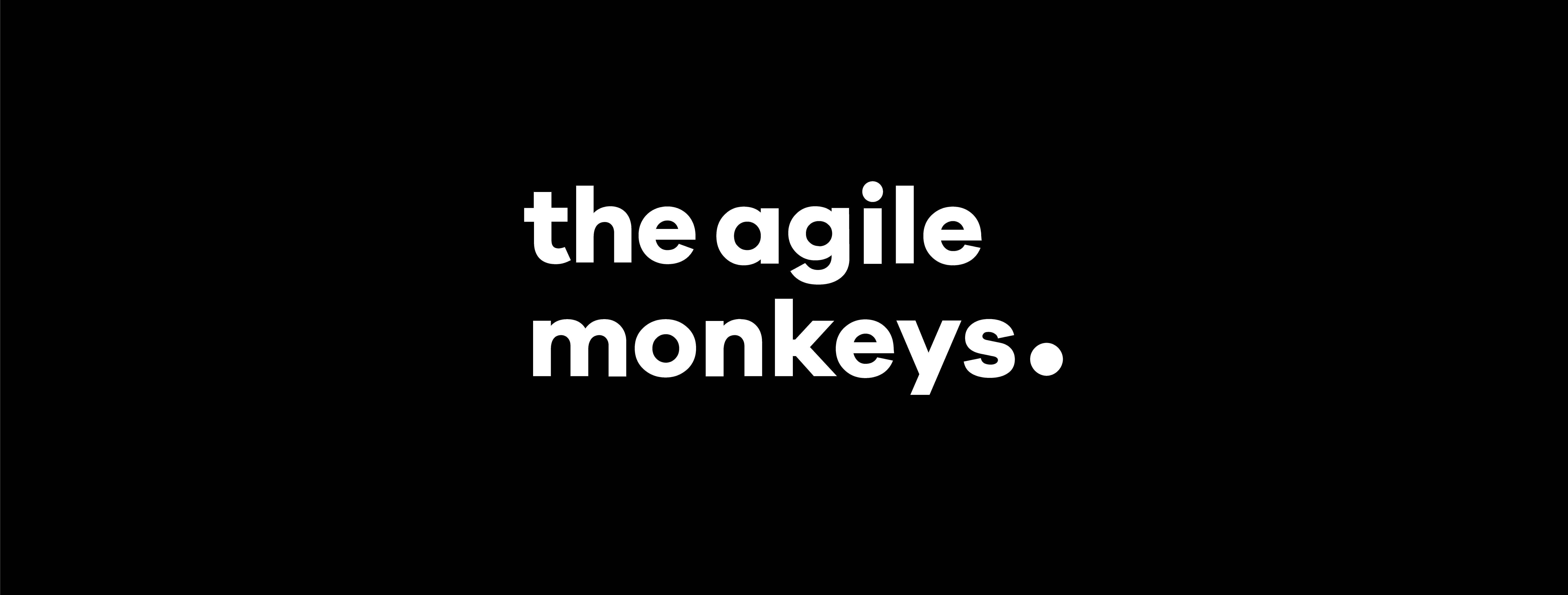 The Agile Monkeys