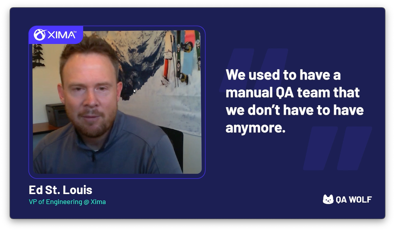 With 20% more engineering capacity, Xima doesn’t wait on hold | QA Wolf