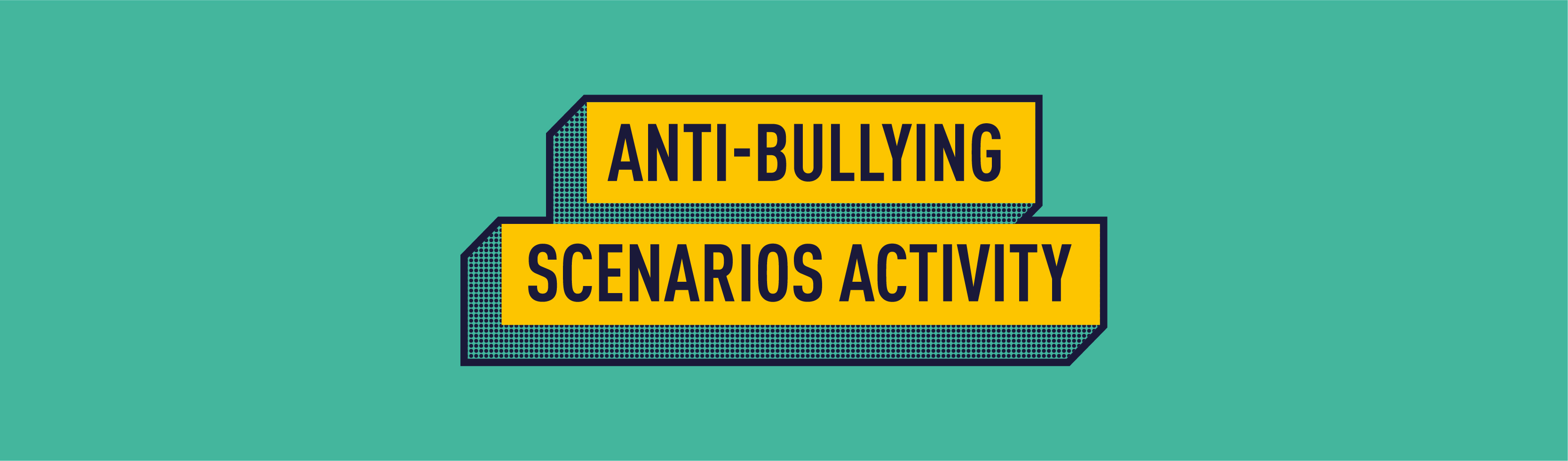 Anti-Bullying Scenarios Activity