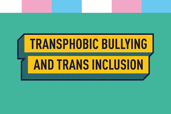 Transphobic Bullying Guide
