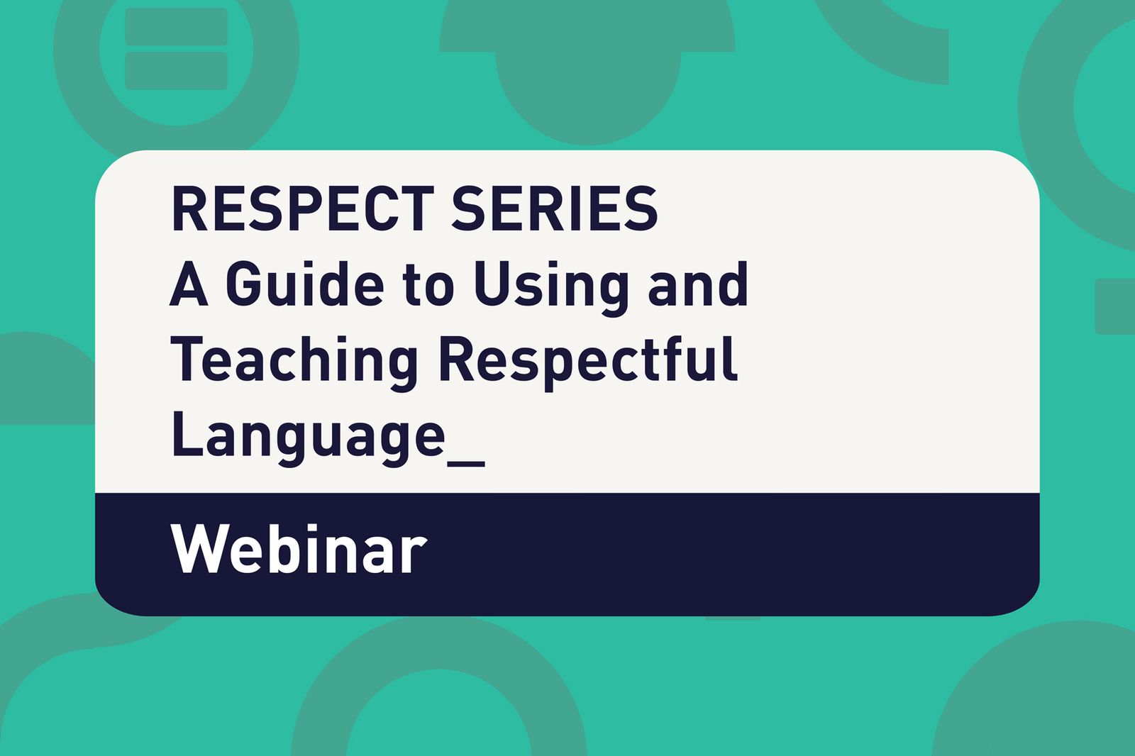 Webinar: Practical Steps to Tackle Racist Bullying Behaviour