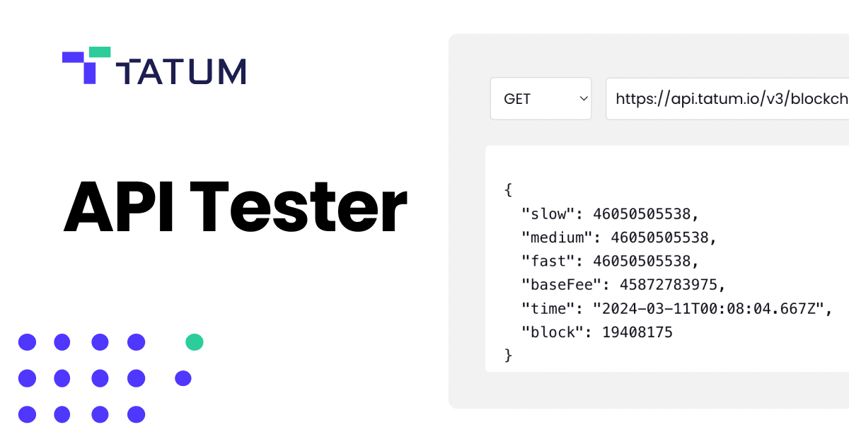Test API Calls: A Universal Tester Tool by Tatum