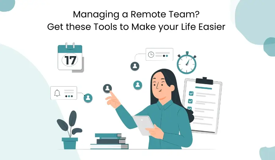Best Remote Team Management Tools for Ultimate Productivity