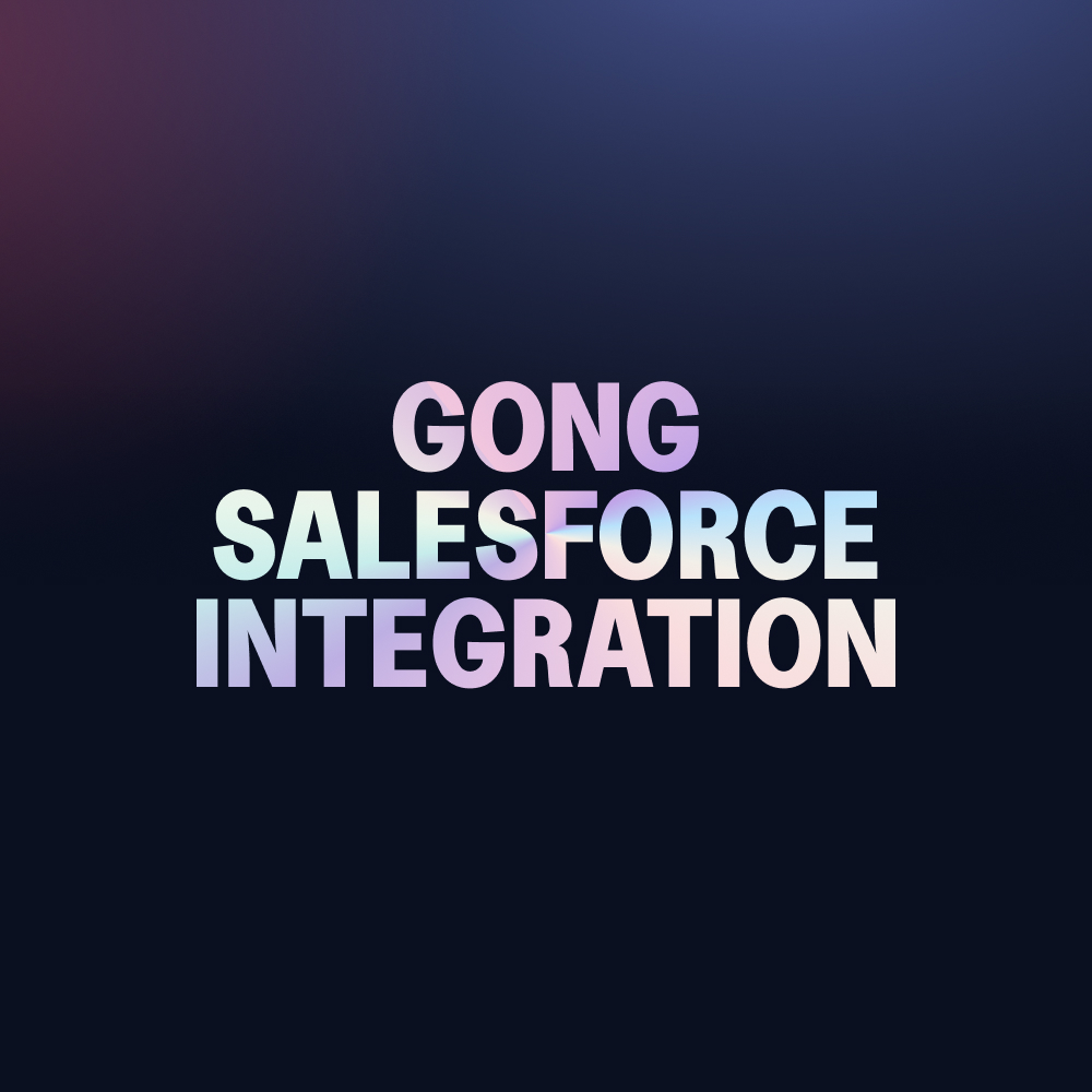 Gong Salesforce Integration | Claap