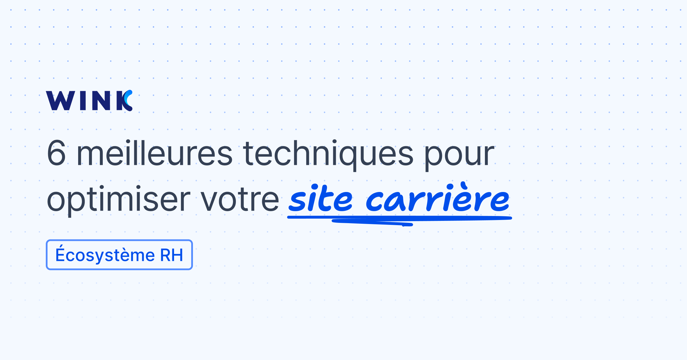 6 conseils : Optimiser l'attractivité de son site carrière (2024)